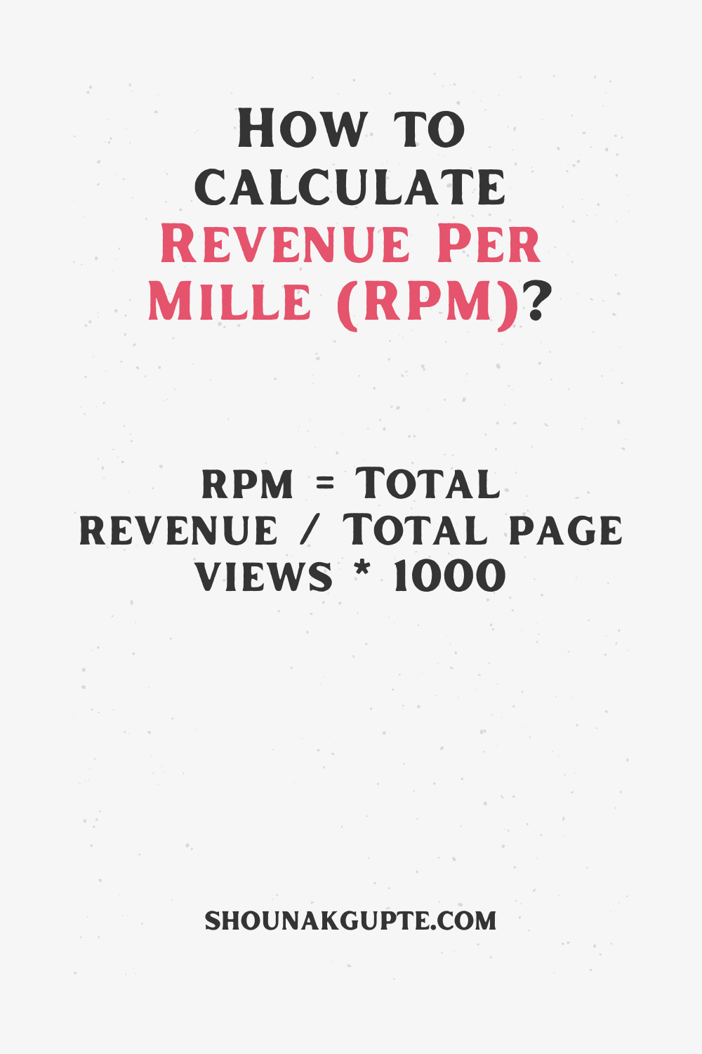 FREE Revenue Per Mille (RPM) Calculator Online